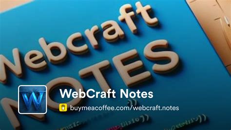 Webcraft Notes Buymeacoffee