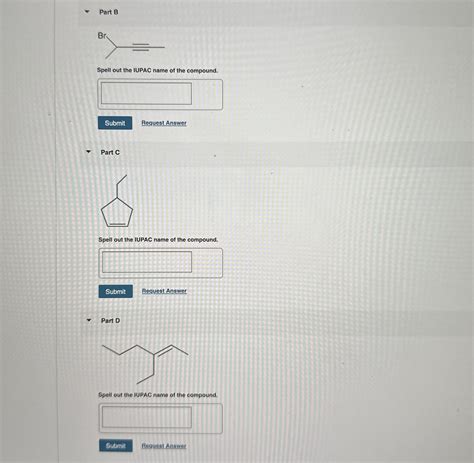 Solved Part BSpell Out The IUPAC Name Of The Chegg Com