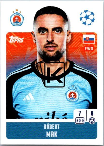 2024 25 Topps Champions League 501 Róbert Mak Sk Slovan Bratislava