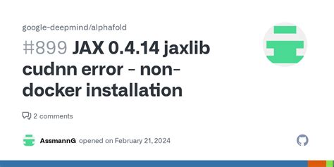 Jax 0414 Jaxlib Cudnn Error Non Docker Installation · Issue 899