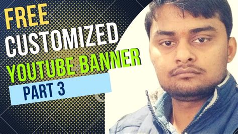 How To Customized Youtube Banner Part 3 Techn Trainer Youtube