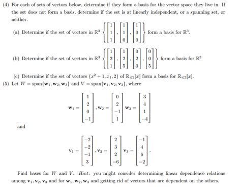 Solved For Each Of Sets Of Vectors Below Determine If Chegg