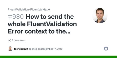 How To Send The Whole FluentValidation Error Context To The ModelState In ASP Net Core MVC