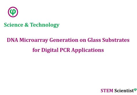 Dna Microarray Generation On Glass Substrates For Digital Pcr