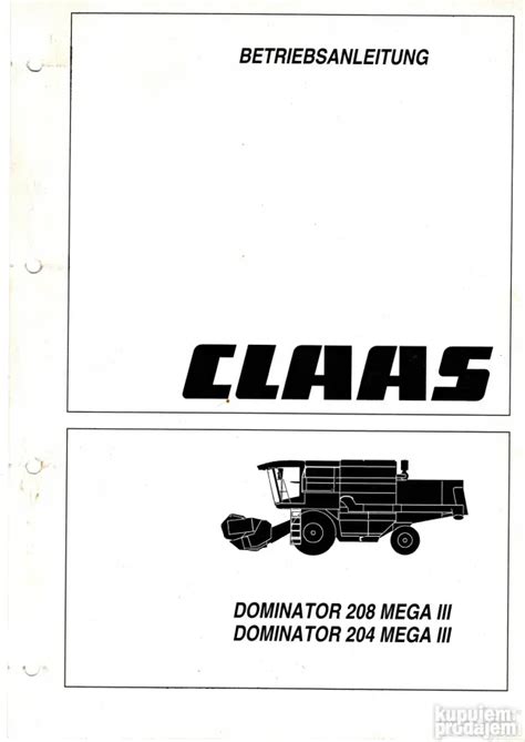 Claas Dominator Mega Iii 204 208 Uputstvo Kupujemprodajem
