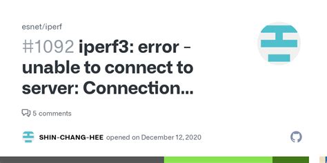 Iperf3 Error Unable To Connect To Server Connection Refused · Issue 1092 · Esnet Iperf · Github