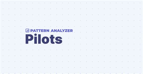 Pilots Pattern Analyzer Pilots Pattern Analyzer