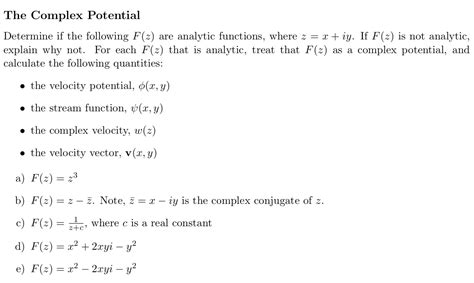 solved the complex potential determine if the following f z