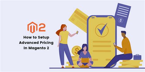 How To Setup Advanced Pricing In Magento 2