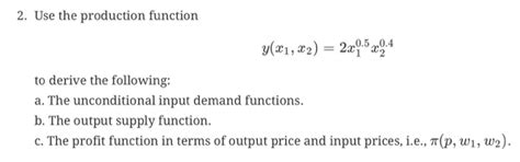 Solved 2 Use The Production Function Y X1 X2 2x9 529 4 Chegg