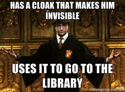 Invisibility Cloak Harry Potter Birthday Meme Harry Potter Funny