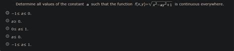 solved determine all values of the constant a such that the