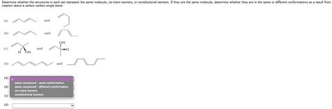 Solved Determine Whether The Structures In Each Set Chegg