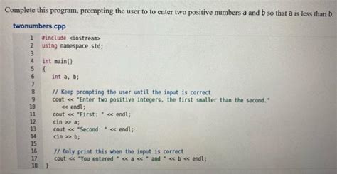 solved 4 complete this program prompting the user to to