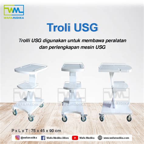 Troli Yang Digunakan Untuk Kebutuhan Usg Wafa Medika