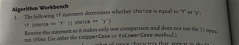 Solved Algorithm Workbenchthe Following If Statement