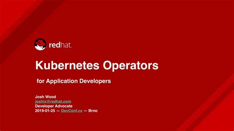 Kubernetes Operators For App Developers Speaker Deck
