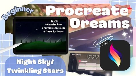 trying procreate dreams beginner night sky animation gaussian blur pe gaussian blur