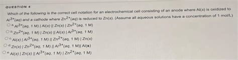 Solved Question 4 Which Of The Following Is The Correct Cell