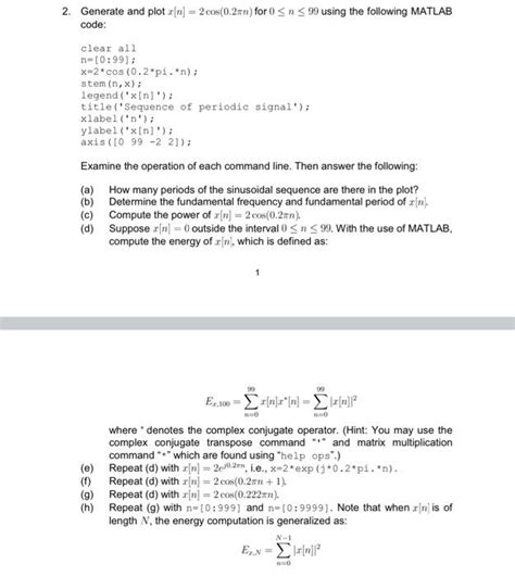 Solved 2 Generate And Plot X N 2cos02πn For 0≤n≤99
