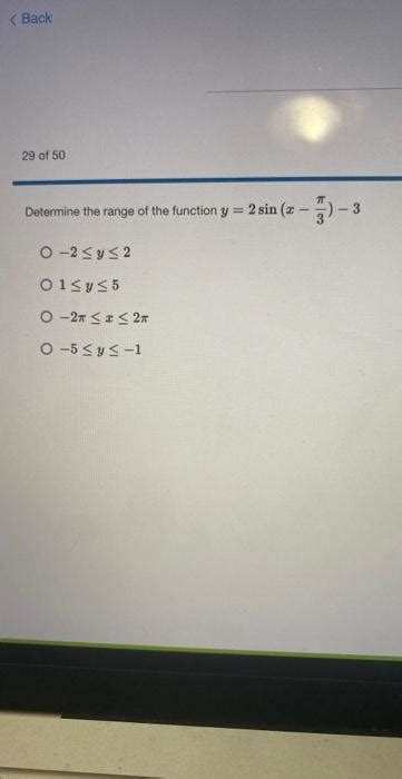 solved determine the range of the function y 2sin x−3π −3