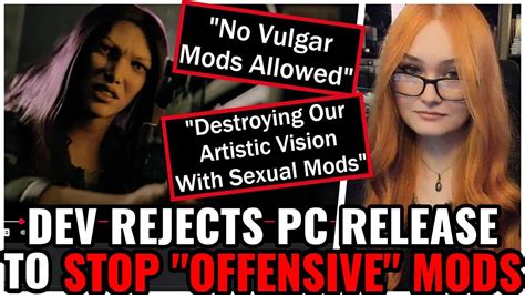 Modding Is Vulgar Dev REJECTS PC Release To Stop Offensive Mods WRECKED For Virtue