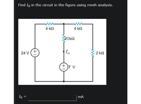 Solved Find Io In The Circuit In The Figure Using Mesh