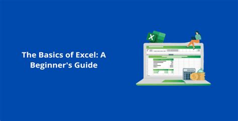 The Basics Of Excel A Beginners Guide Critics Rant