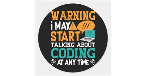 medical coder warning i may start talking coding classic round sticker