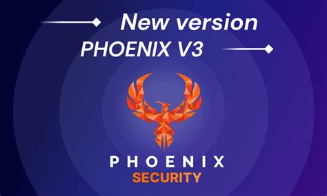 Appsec Phoenix Now Cloud Security Phoenix Platform V3 Major Release Phoenix Security