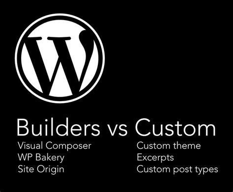 The Difference Between Wordpress Builders And Custom Builds Creative Passion