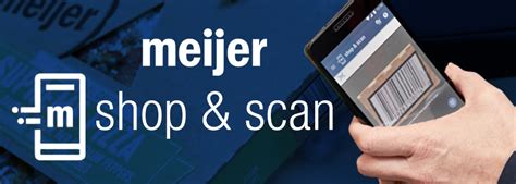 Meijer Continues Expansion Of Shop And Scan Program Andnowuknow