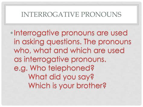 Ppt Interrogative Pronouns Powerpoint Presentation Free Download