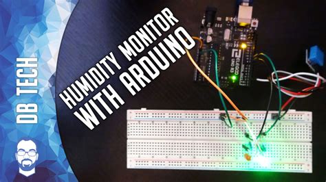Arduino Humidity Alert System DB Tech Reviews