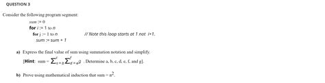 Solved Question 3 Consider The Following Program Segment