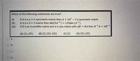 solved which of the following statements are true i if a