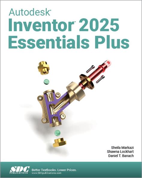Autodesk Inventor 2025 Essentials Plus Daniel T Banach 9781630576714 Boeken Bol