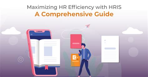 Maximizing Hr Efficiency With Human Resources Information System Hris