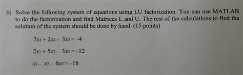 Solved Solve The Following System Of Equations Using Lu