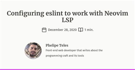Configuring Eslint To Work With Neovim Lsp Rneovim