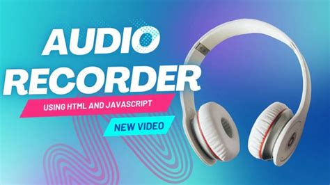 How To Create Your Own Audio Recorder Web App Skillbakery Studios