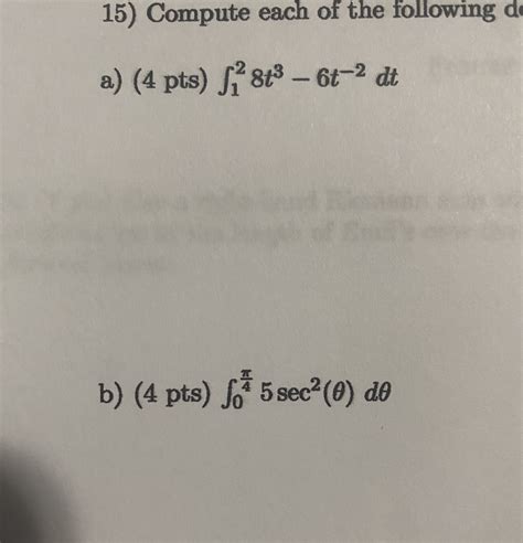 Solved 15 Compute Each Of The Following A 4 Pts
