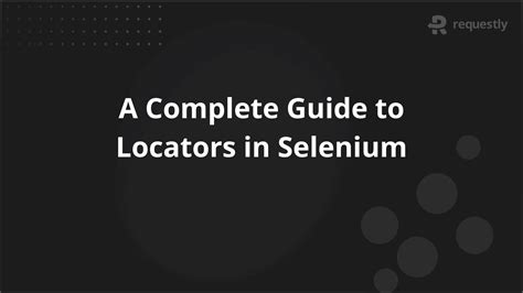 A Complete Guide To Locators In Selenium