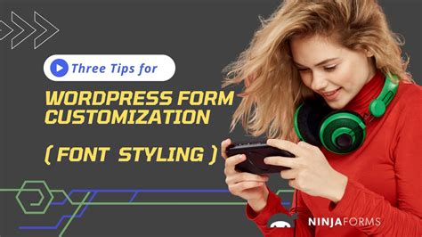 Three Tips For Wordpress Form Customization Font Styling Youtube