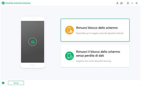 Passfab Android Unlock Guida Come Sbloccare Il Passcode Android E Rimuovere Il Blocco Frp