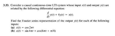 Solved 3 33 Consider A Causal Continuous Time LTI System Chegg