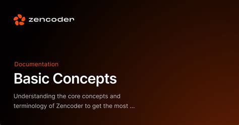basic concepts zencoder docs