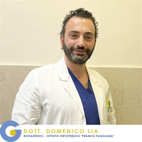 Dott Domenico Lia Rizoartrosi 👨‍⚕️ Il Dott Domenico Lia è Chirurgo Ortopedico Presso La