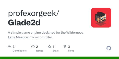 github profexorgeek glade2d a simple game engine designed for the