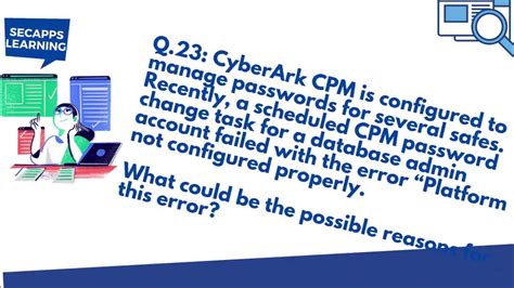 Cyberark Scenario Based Interview Question For Experienced Pam